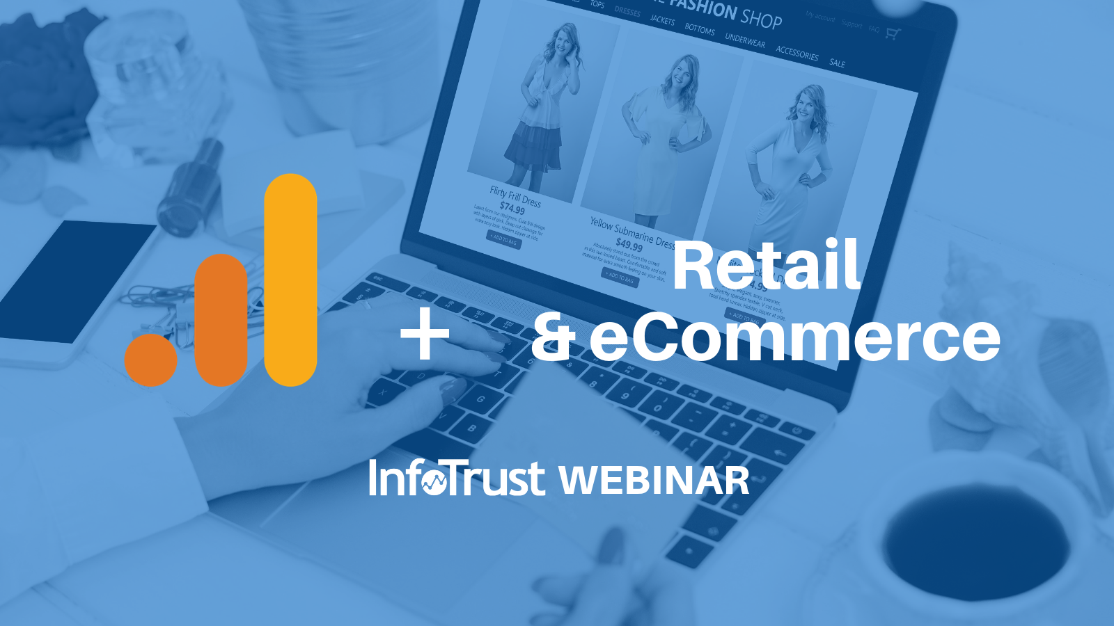 InfoTrust | Advanced Functionalities and Integrations for Retail Companies