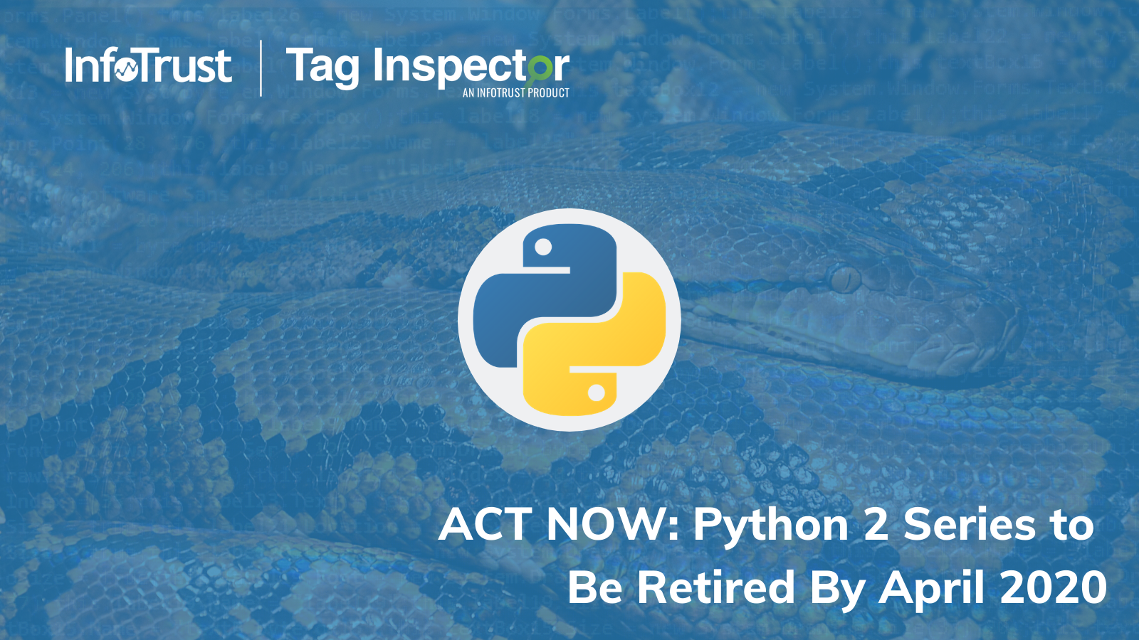 Act Now: Python 2 Series to Be Retired By April 2020 | InfoTrust Blog