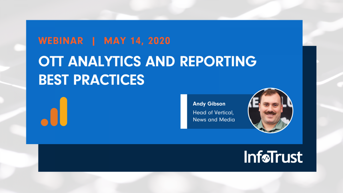 Webinar | OTT Analytics, Reporting Best Practices for Media Companies