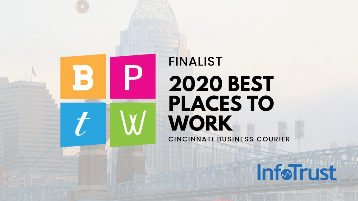 InfoTrust Named a Cincinnati Best Place to Work Finalist - InfoTrust