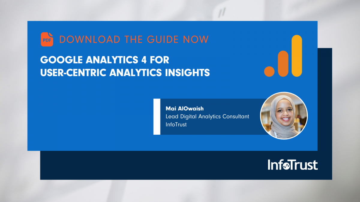 Google Analytics 4 User-Centric Analytics Guide - InfoTrust