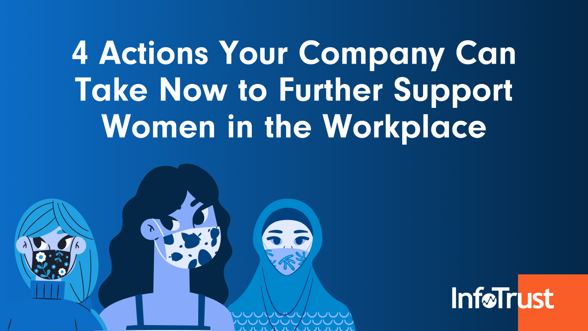 4 Actions to Further Support Women in the Workplace | InfoTrust