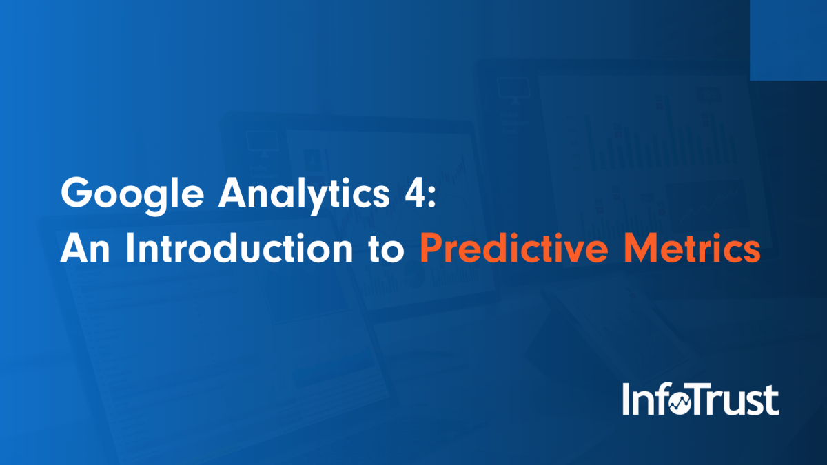 Google Analytics 4 | An Introduction to Predictive Analytics