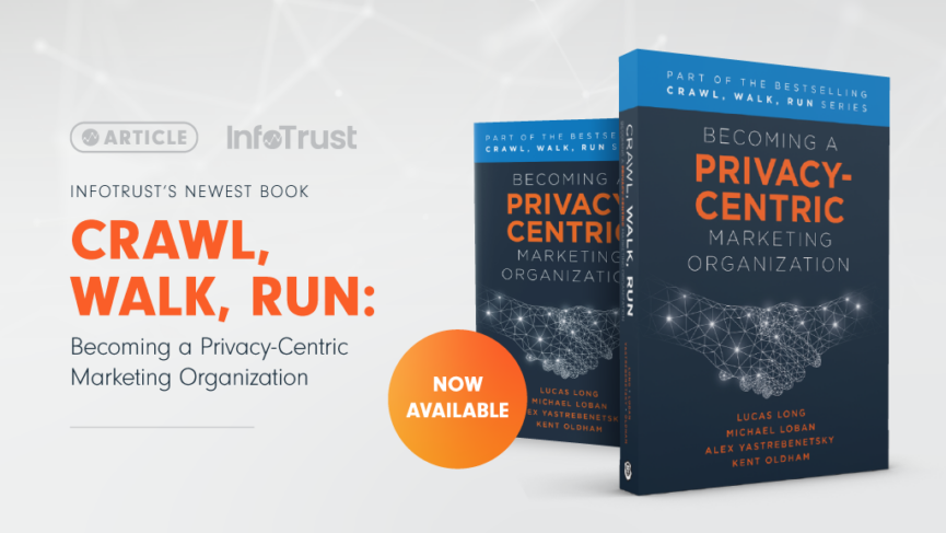 InfoTrust’s Newest Book Crawl, Walk, Run: Becoming a Privacy-Centric ...