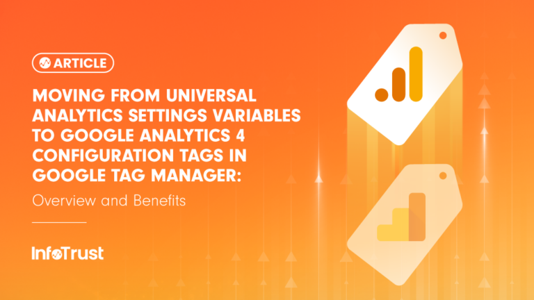Moving from Universal Analytics Settings Variables to Google Analytics 4 Configuration Tags in ...