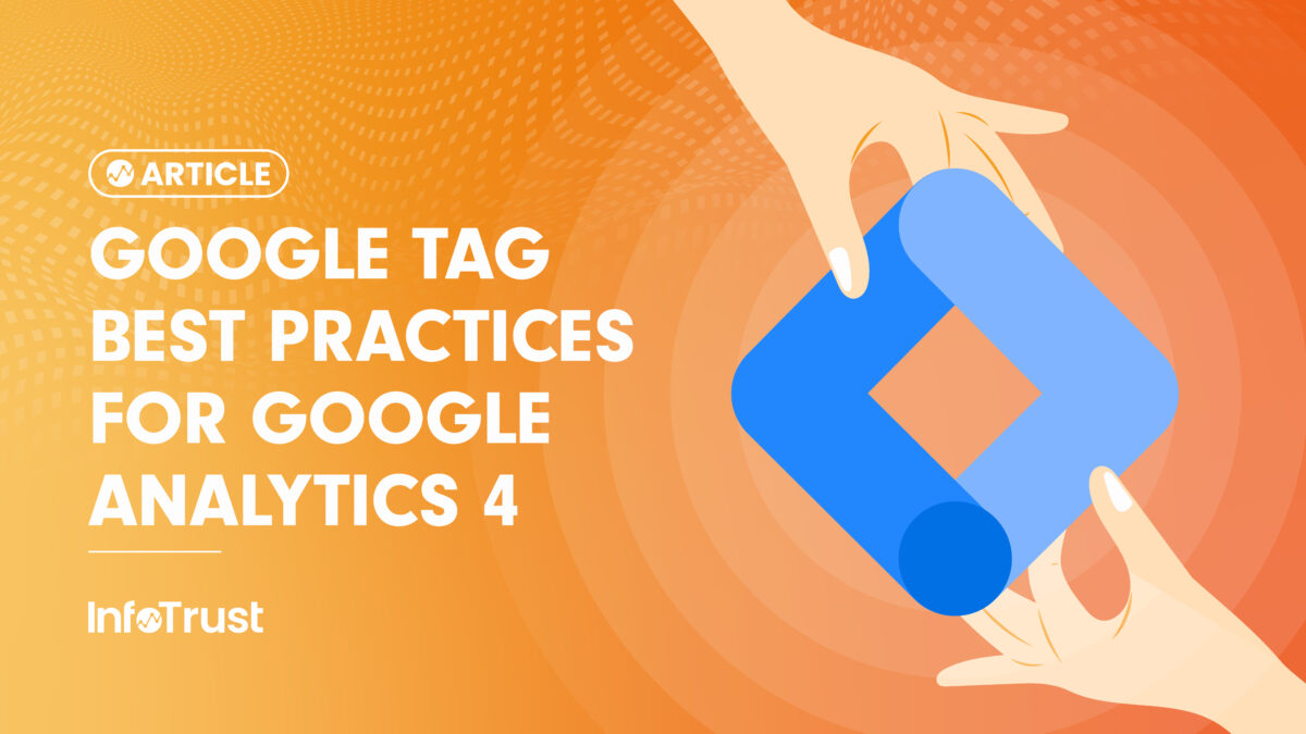 Google Tag Best Practices for Google Analytics 4