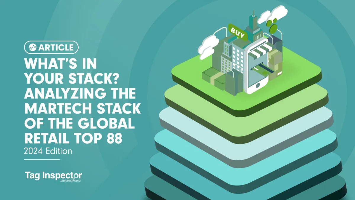 Analyzing the MarTech Stack of the Global Retail Top 88