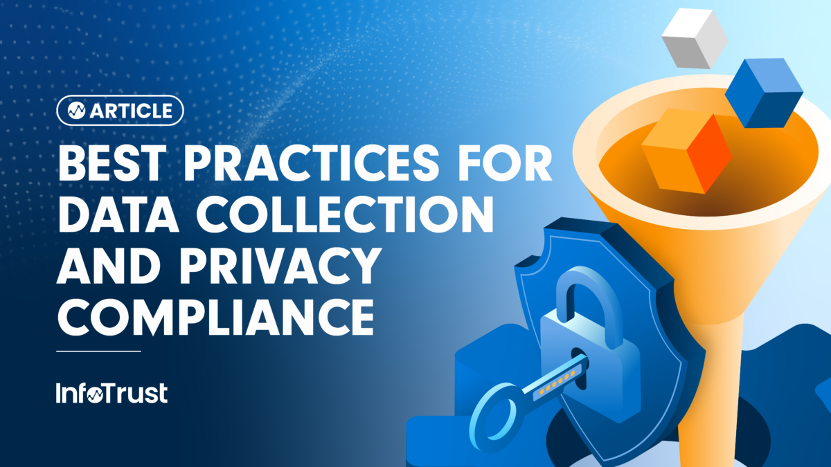 Best Practices for Data Collection and Privacy Compliance