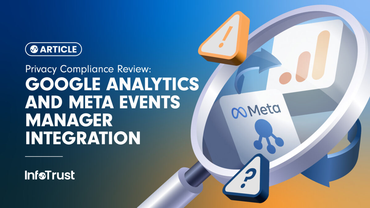 Privacy Compliance Review: Google Analytics and Meta Events Manager ...